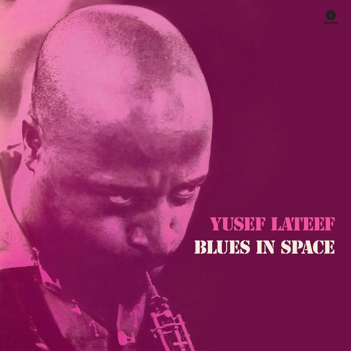 Yusef Lateef - Blues In Space – The Vinyl Whistle