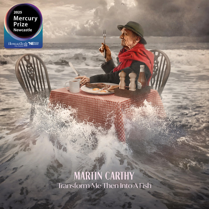 Martin Carthy - Transform Me Then Into a Fish – The Vinyl Whistle