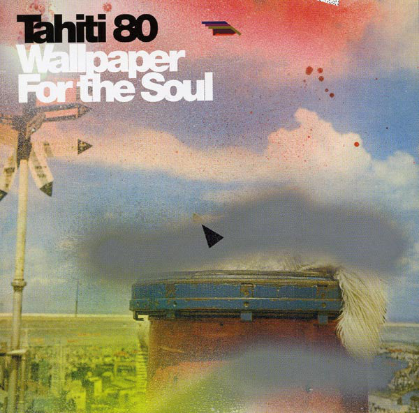 Tahiti 80 - Wallpaper For The Soul – The Vinyl Whistle